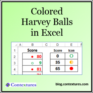 Create Colored Harvey Balls in Excel - Contextures Blog